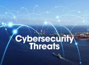 Cybersecurity: The Top 10 Threats Facing the Maritime Industry – Ship ...