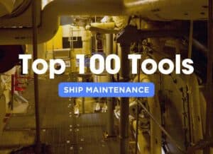 100 Essential Tools for Marine and Industrial Use – Ship Universe