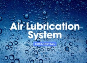 Cost/Install Breakdown: Air Lubrication Systems – Ship Universe