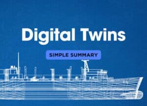 Digital Twins: Easy to Understand Breakdown – Ship Universe