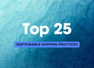 Top 25 Sustainable Maritime Shipping Practices – Ship Universe