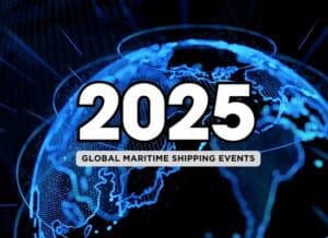 2025’s Top Maritime Events – Ship Universe