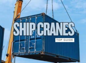Ship & Port Cranes: Compare Types, Avoid Mistakes, Choose Right – Ship ...
